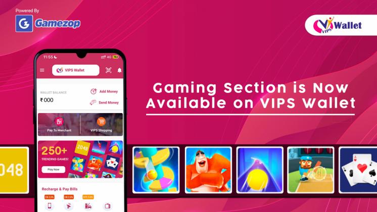 VIPS Wallet Collaborates With Gamezop To Welcome Gaming Zone On Their ...